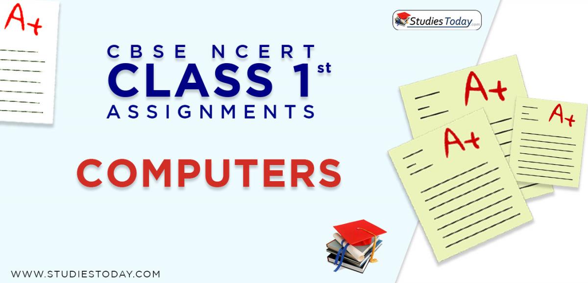 Assignments for Class 1 Computers PDF Download Assignments for Class 1 Computers PDF Download